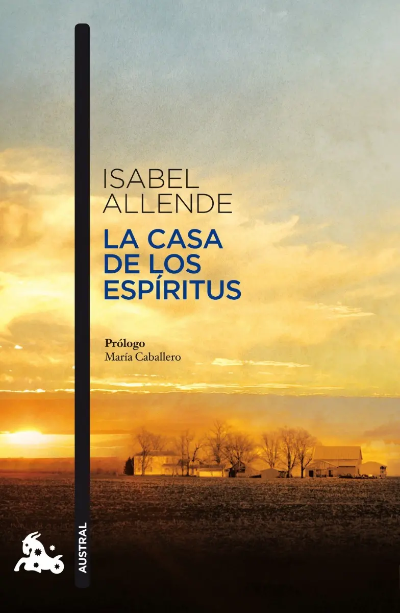 La casa de los espíritus: resumen y preguntas [Isabel Allende]